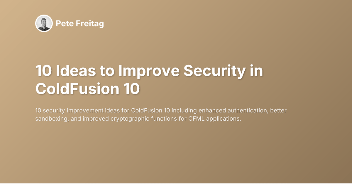 10 Ideas to Improve Security in ColdFusion 10