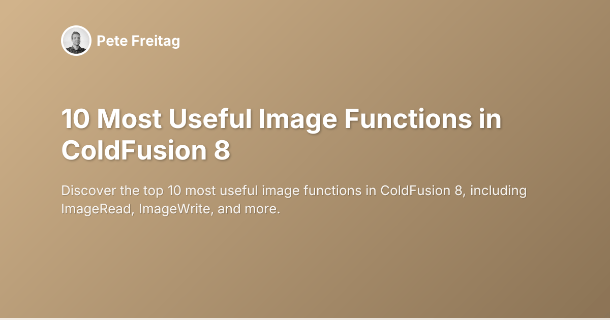 10 Most Useful Image Functions in ColdFusion 8
