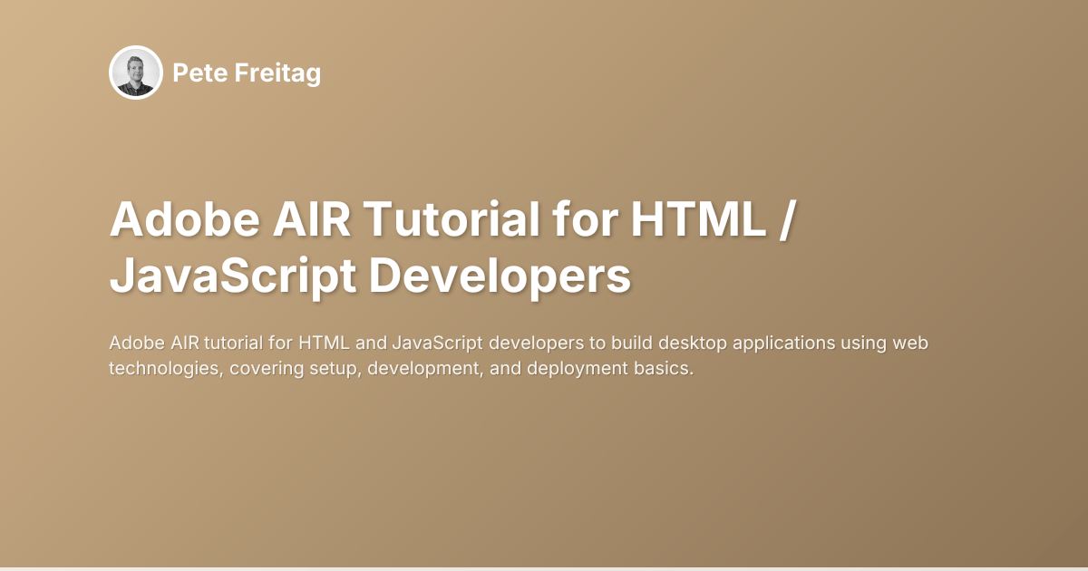 Adobe AIR Tutorial for HTML / JavaScript Developers