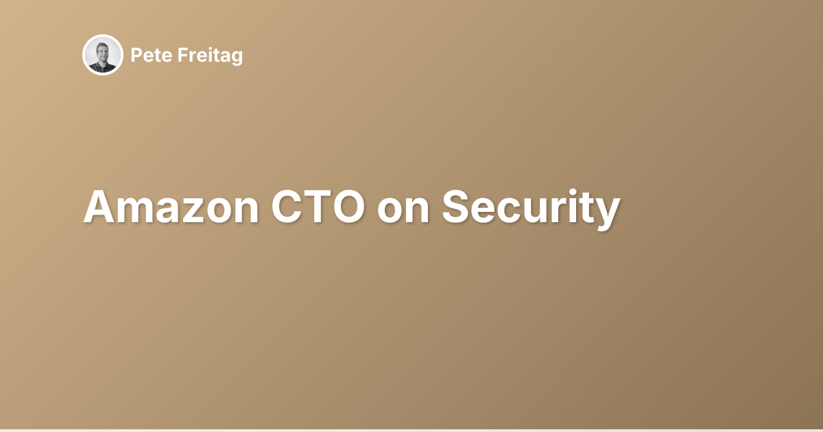 Amazon CTO on Security