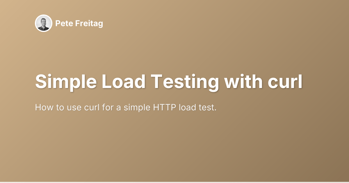 Simple Load Testing with curl