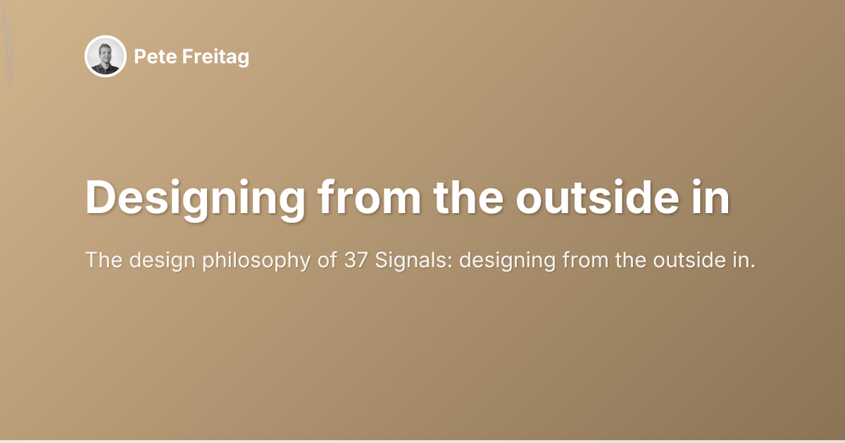 Designing from the outside in