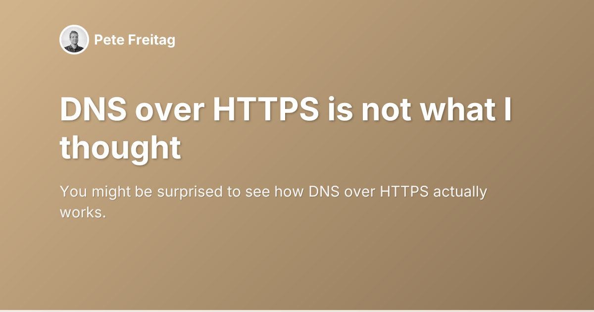 Dns Over Https Is Not What I Thought