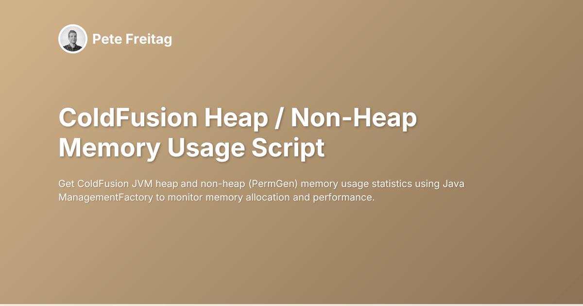 Coldfusion Heap Non Heap Memory Usage Script 2406