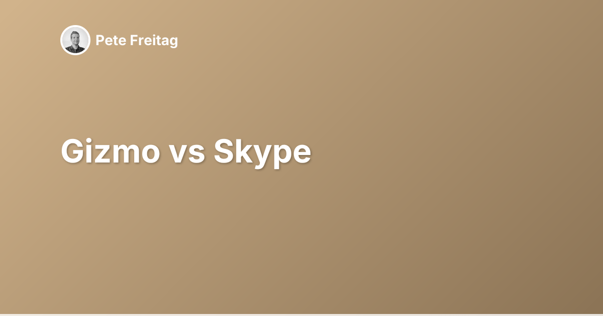 Gizmo vs Skype
