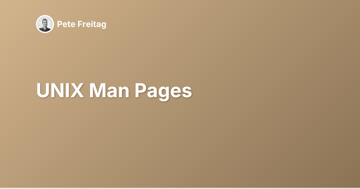 UNIX Man Pages