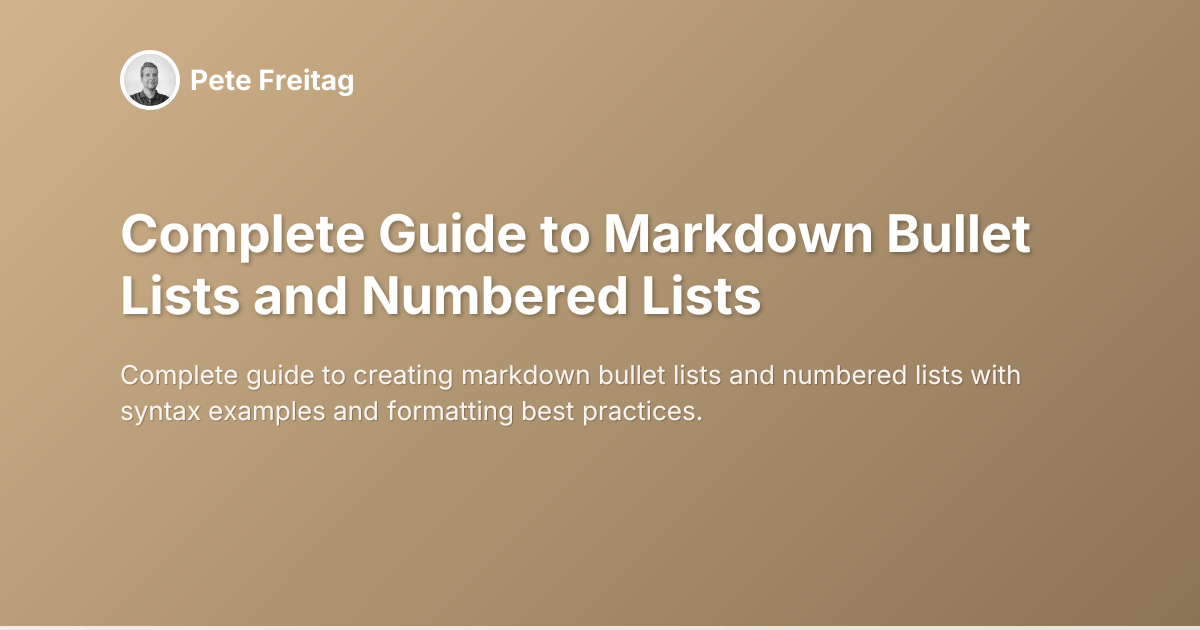 Complete Guide to Markdown Bullet Lists and Numbered Lists