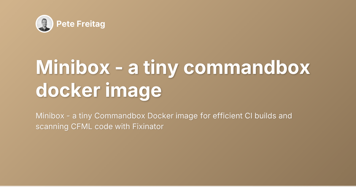 Minibox - a tiny commandbox docker image