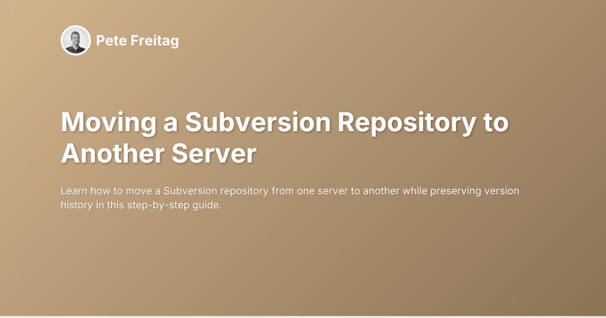Moving a Subversion Repository to Another Server