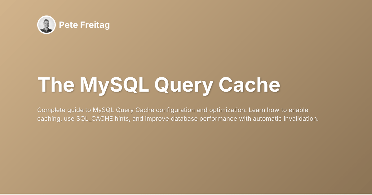 The MySQL Query Cache