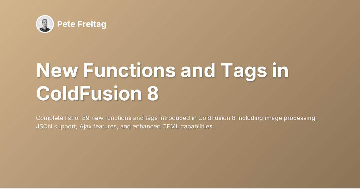 New Functions and Tags in ColdFusion 8