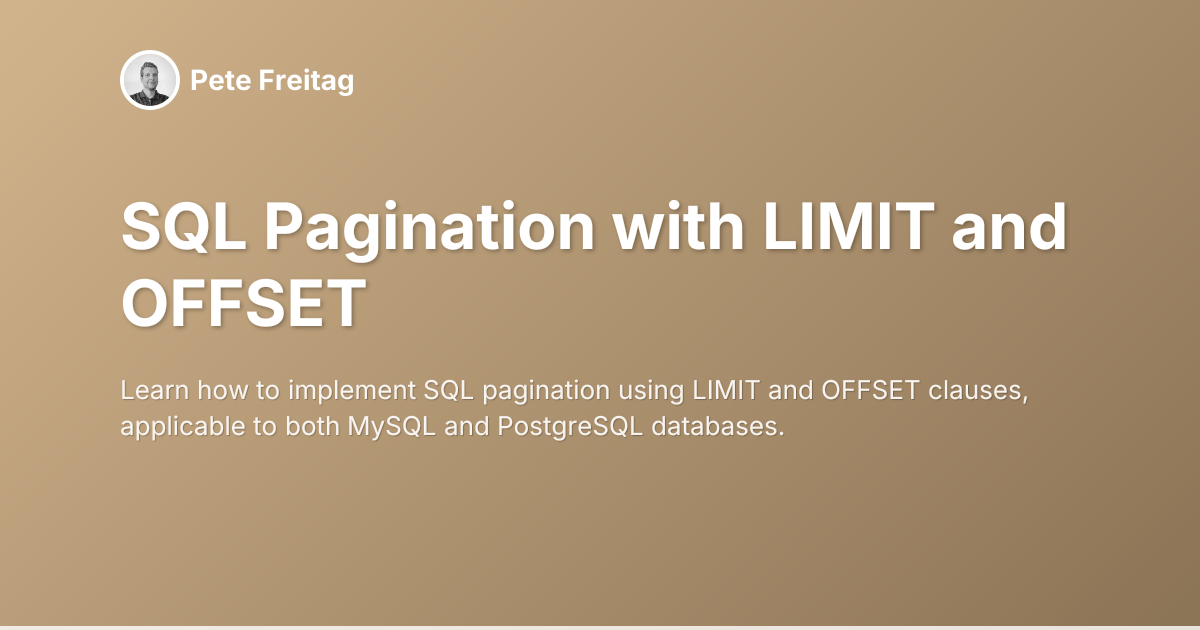 SQL Pagination with LIMIT and OFFSET