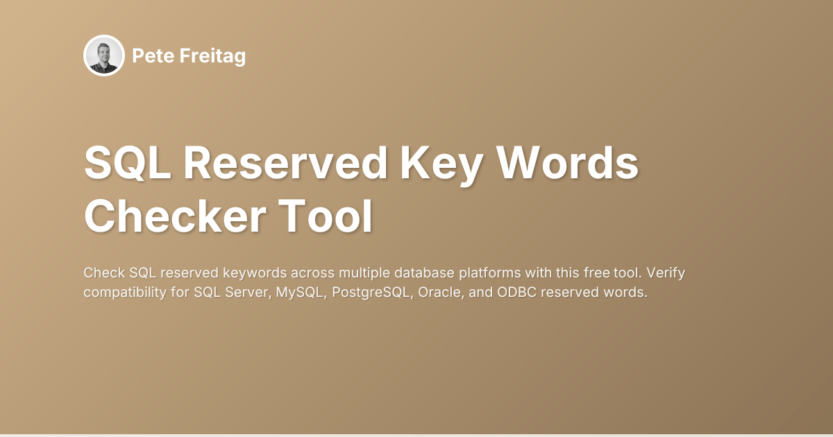 SQL Reserved Key Words Checker Tool