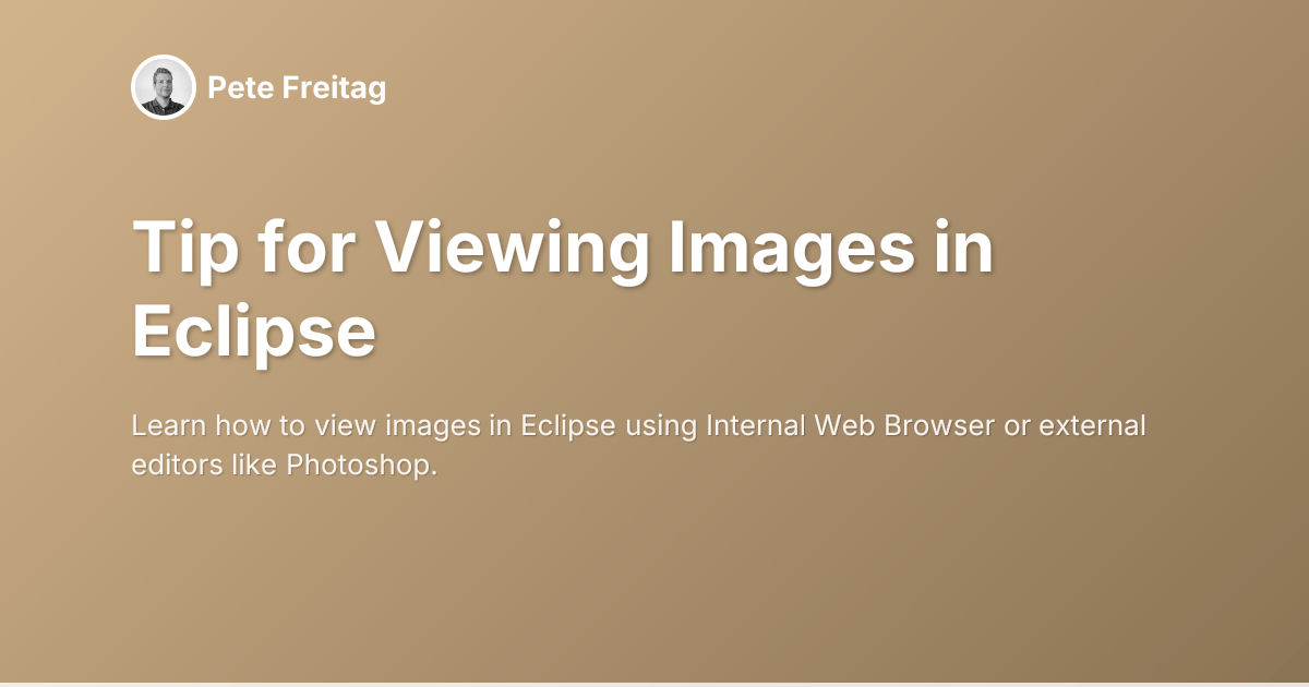 Tip for Viewing Images in Eclipse