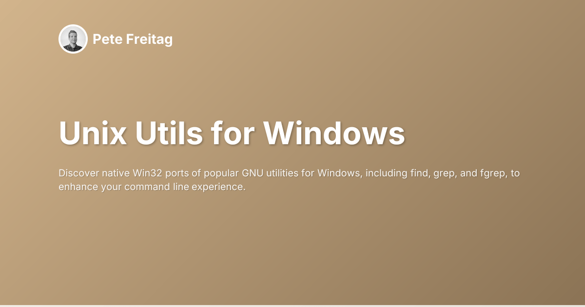 Unix Utils for Windows