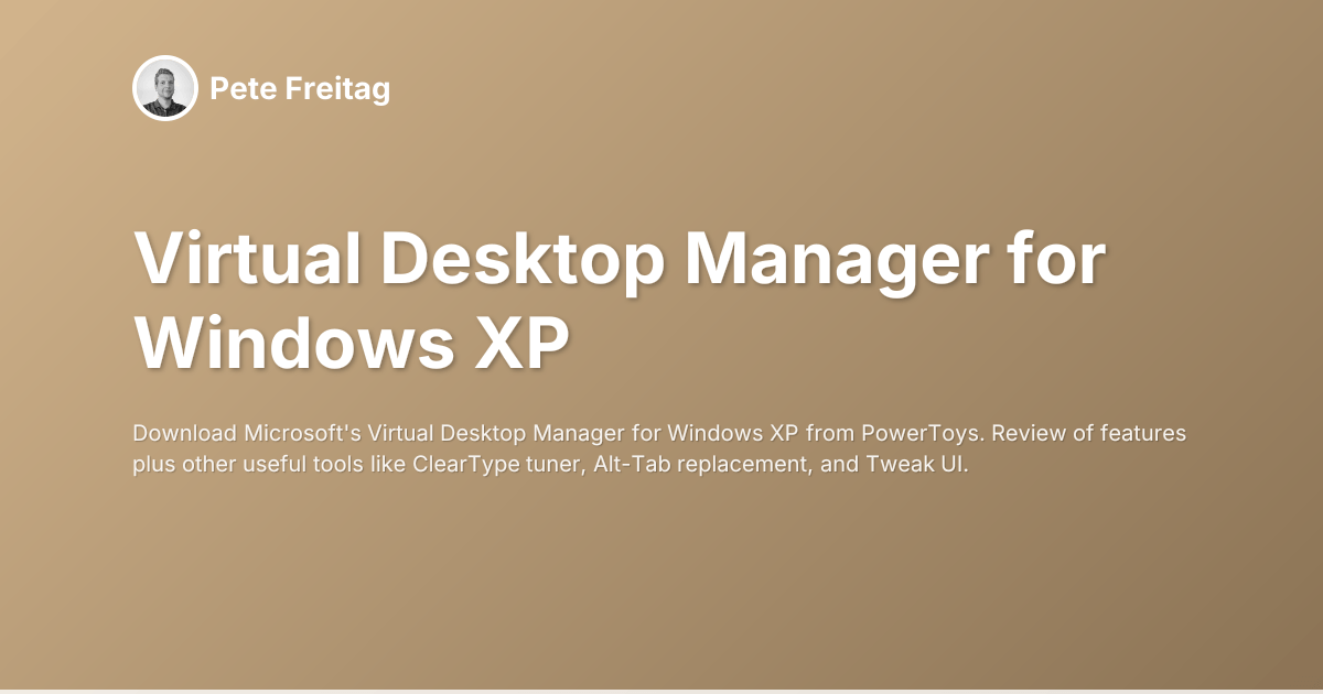 Virtual Desktop Manager for Windows XP