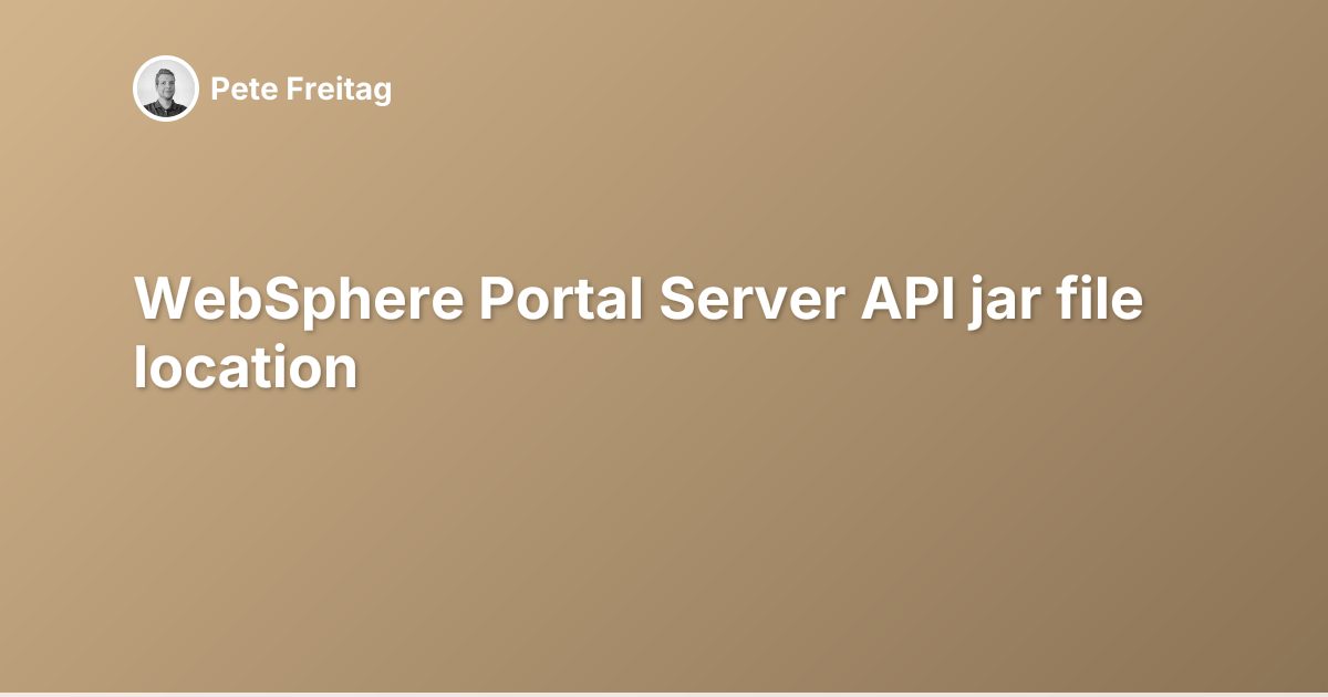 WebSphere Portal Server API jar file location