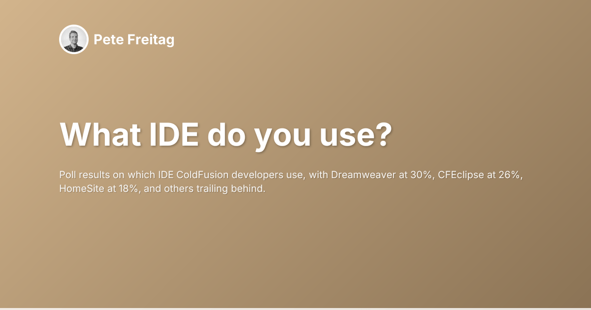 What Ide Do You Use
