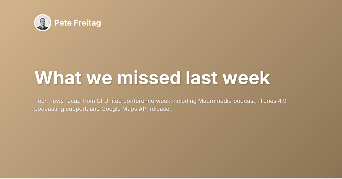 What we missed last week