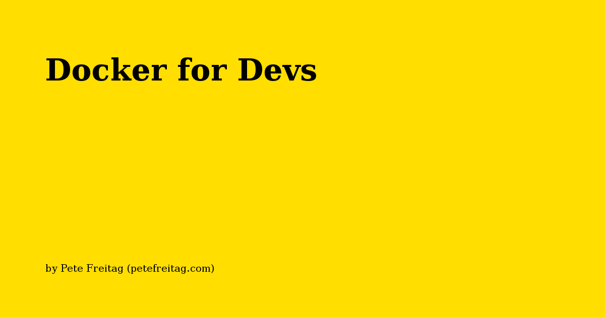 Docker For Devs 